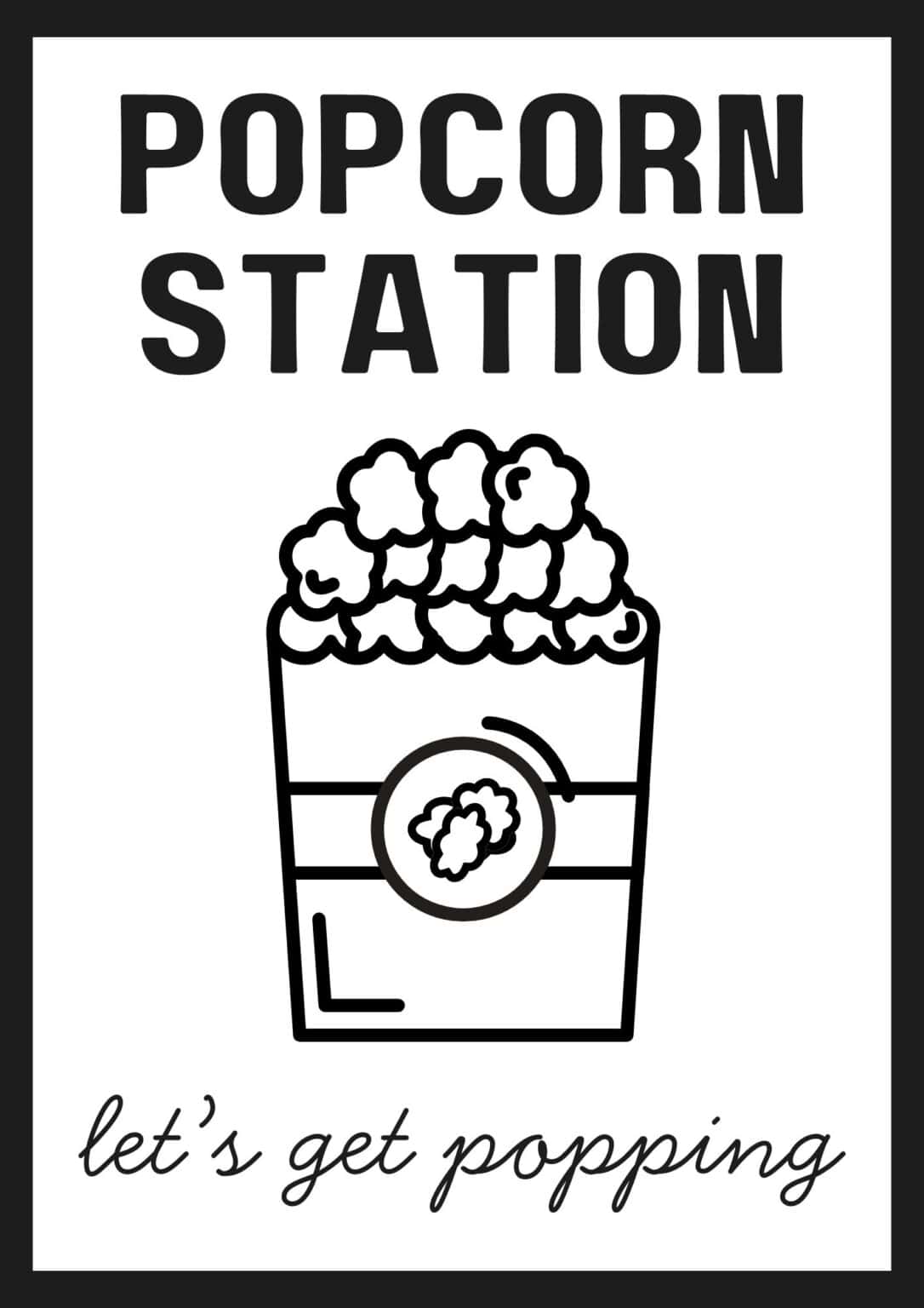 Free Printable Popcorn Sign (11 Designs) | The Pink Craft Box