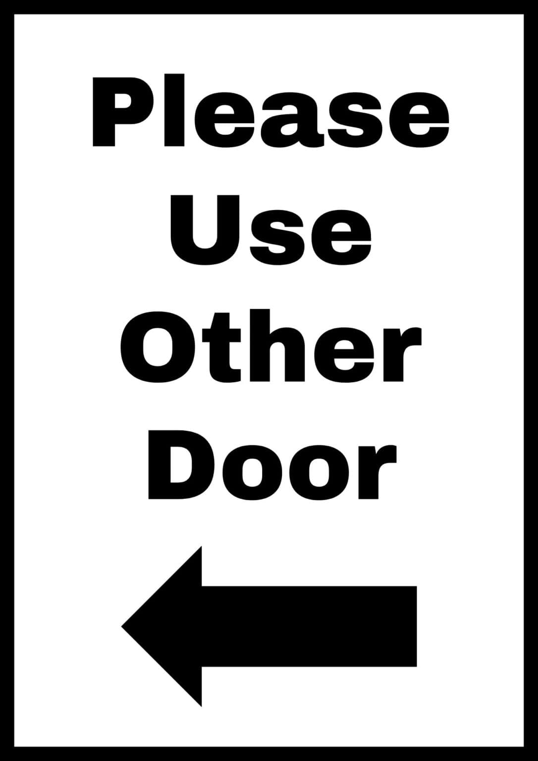 Please Use Other Door Printable Sign (15 Free Templates) | The Pink ...
