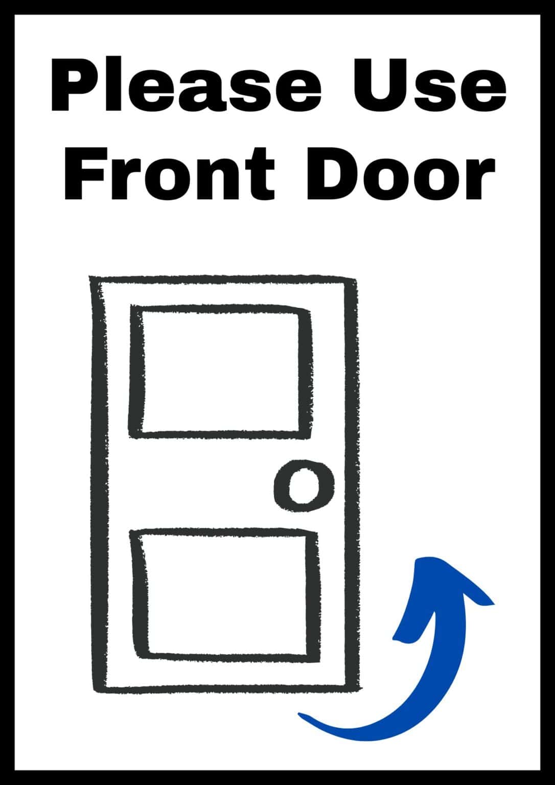 Please Use Other Door Printable Sign (15 Free Templates) | The Pink ...