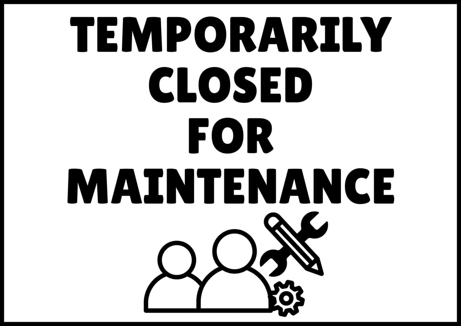 Temporarily Closed Sign Printable (30 Free Templates) | The Pink Craft Box