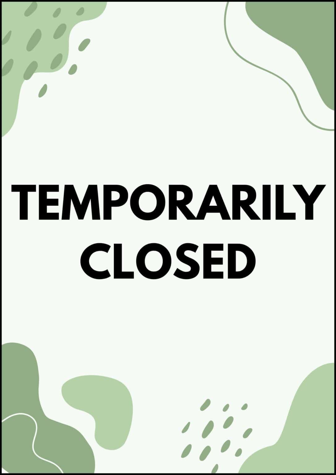 Temporarily Closed Sign Printable (30 Free Templates) | The Pink Craft Box