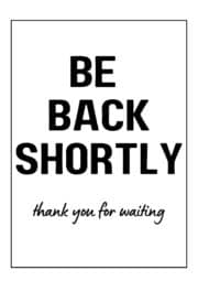 Be Right Back Sign Printable (20 Free Designs) | The Pink Craft Box