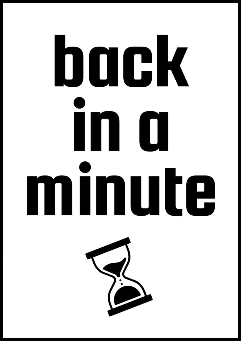 Be Right Back Sign Printable (20 Free Designs) | The Pink Craft Box