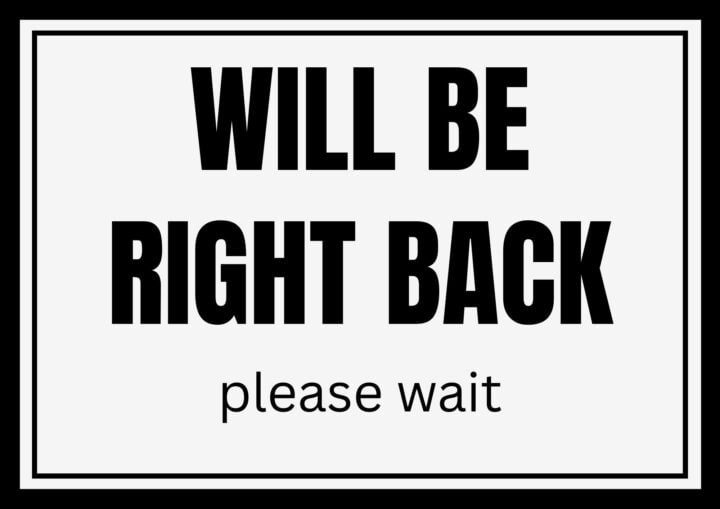 Be Right Back Sign Printable (20 Free Designs) | The Pink Craft Box