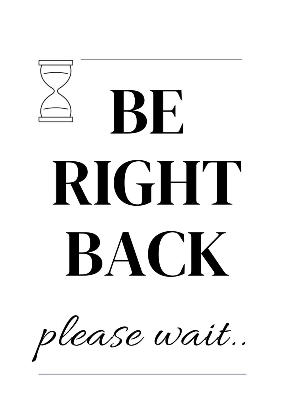 Be Right Back Sign Printable (20 Free Designs) | The Pink Craft Box
