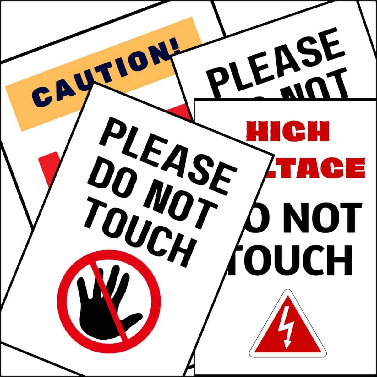 Do Not Touch Sign Printable (50 Free Designs) | The Pink Craft Box