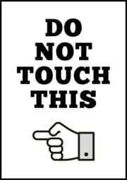 Do Not Touch Sign Printable (50 Free Designs) | The Pink Craft Box