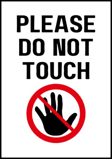 Do Not Touch Sign Printable (50 Free Designs) | The Pink Craft Box