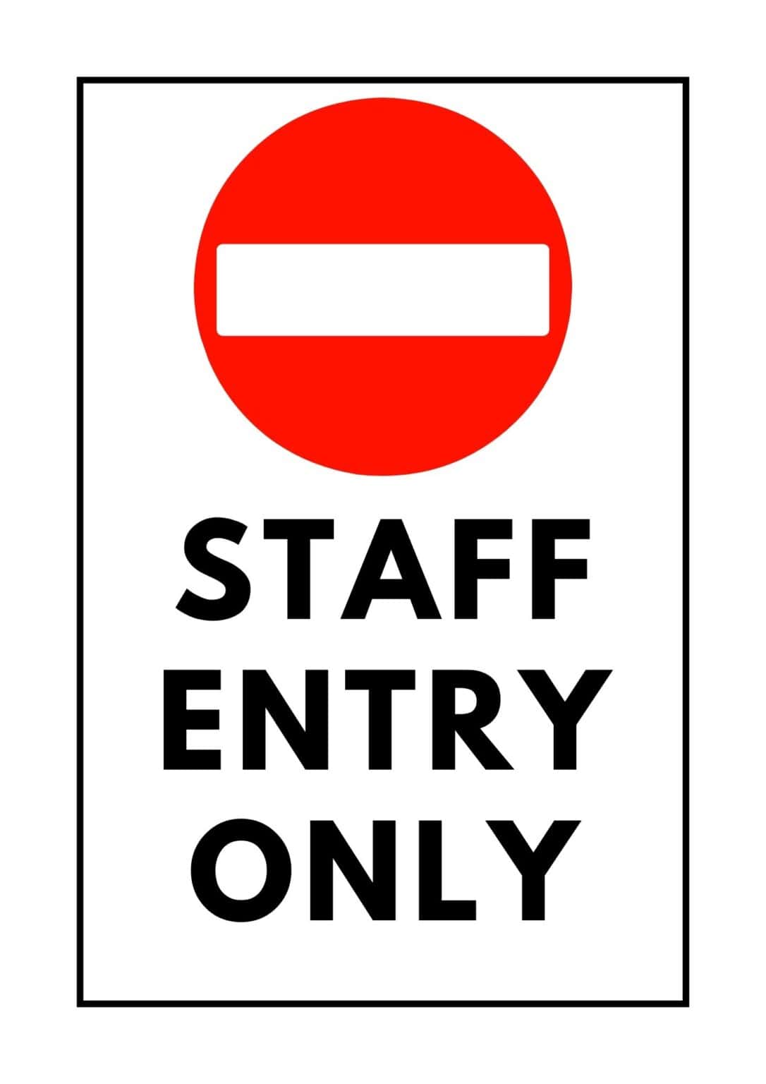 Staff Only Sign Printable Free Templates (30 Designs) | The Pink Craft Box