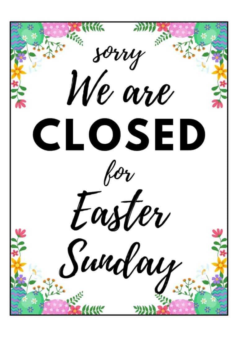 Printable Closed for Easter Sign (20 Free Templates) | The Pink Craft Box