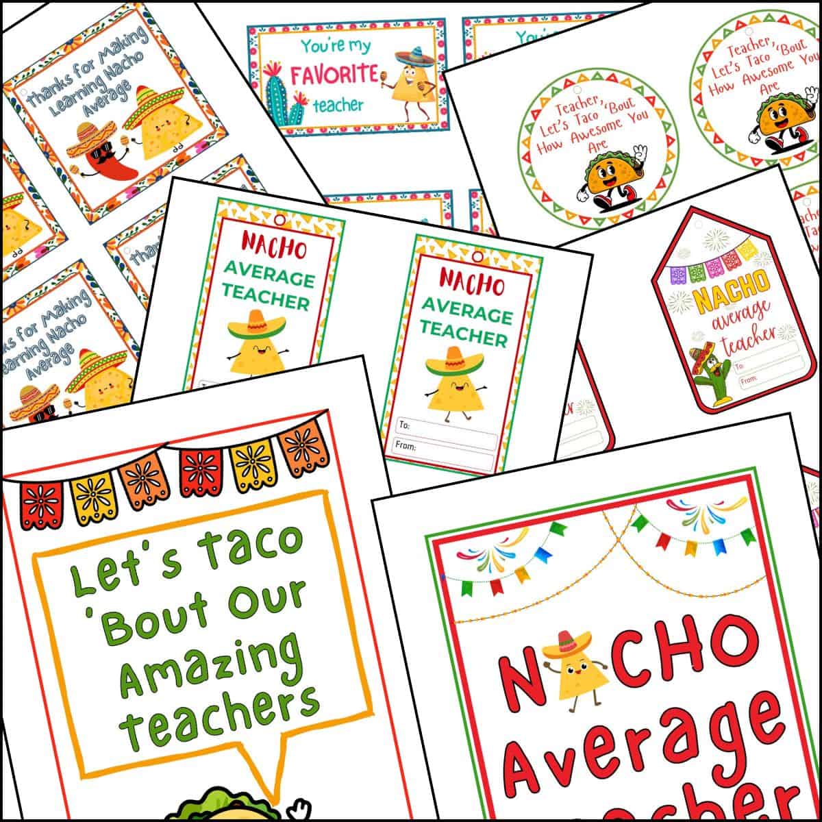 Nacho Average Teacher Printable Free Tags & Signs | The Pink Craft Box